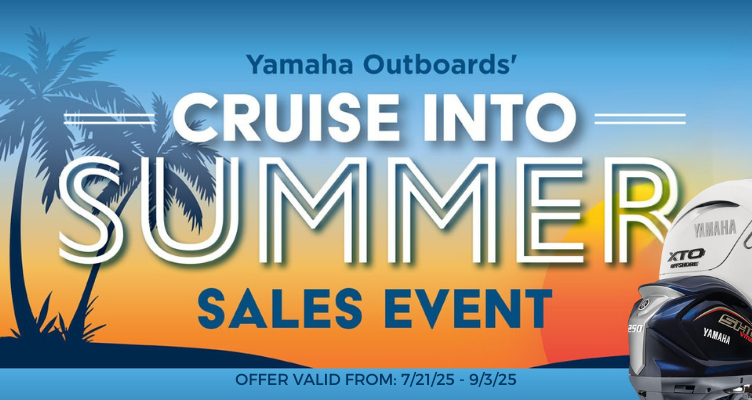Yamaha Outboards Cruise Into Summer - Events - Strong's Marine